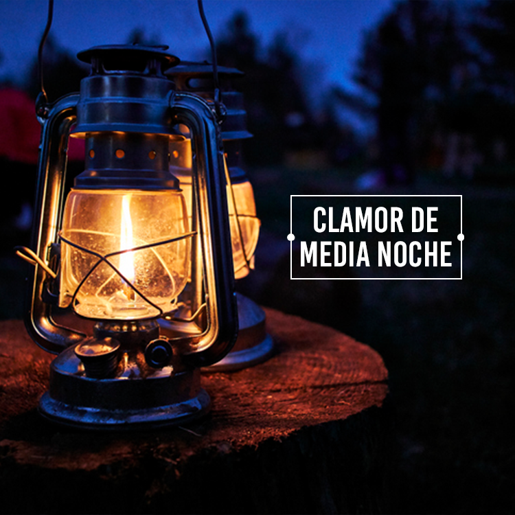 ¡Clamor de media noche! – Senda de Vida